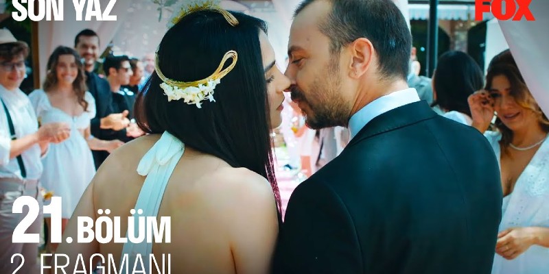 Son Yaz 21. Bölüm 2. Fragmanı Yayında! Canan İle Selim'e Sürpriz Düğün ...